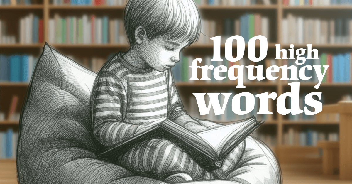 100 High Frequency Words for Beginning Readers