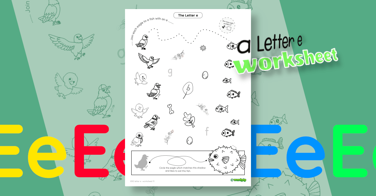 Letter e Worksheet 11
